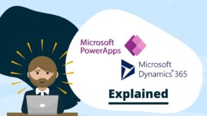 Microsoft Dynamics 365 and Power Apps explained - Rocket CRM