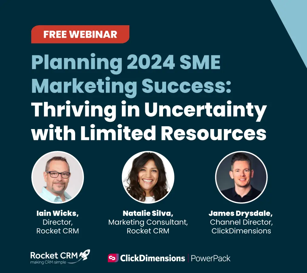 Webinar: Planning 2024 SME Marketing Success - Rocket CRM